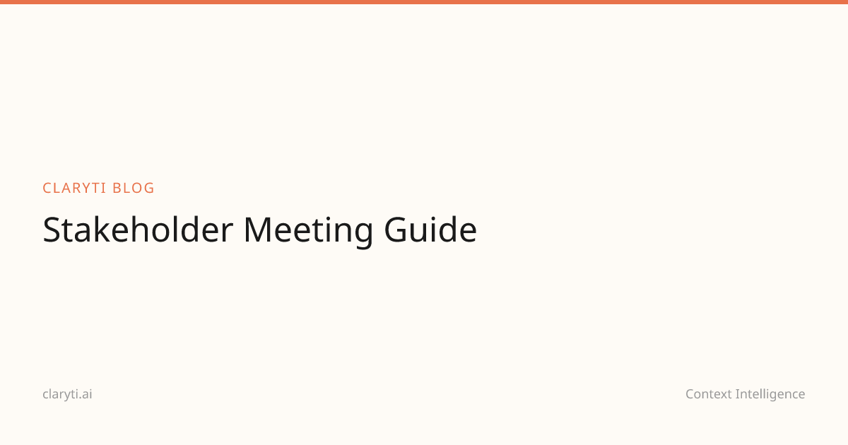 Stakeholder Meetings: How to Prepare, Present, and Follow Through ...